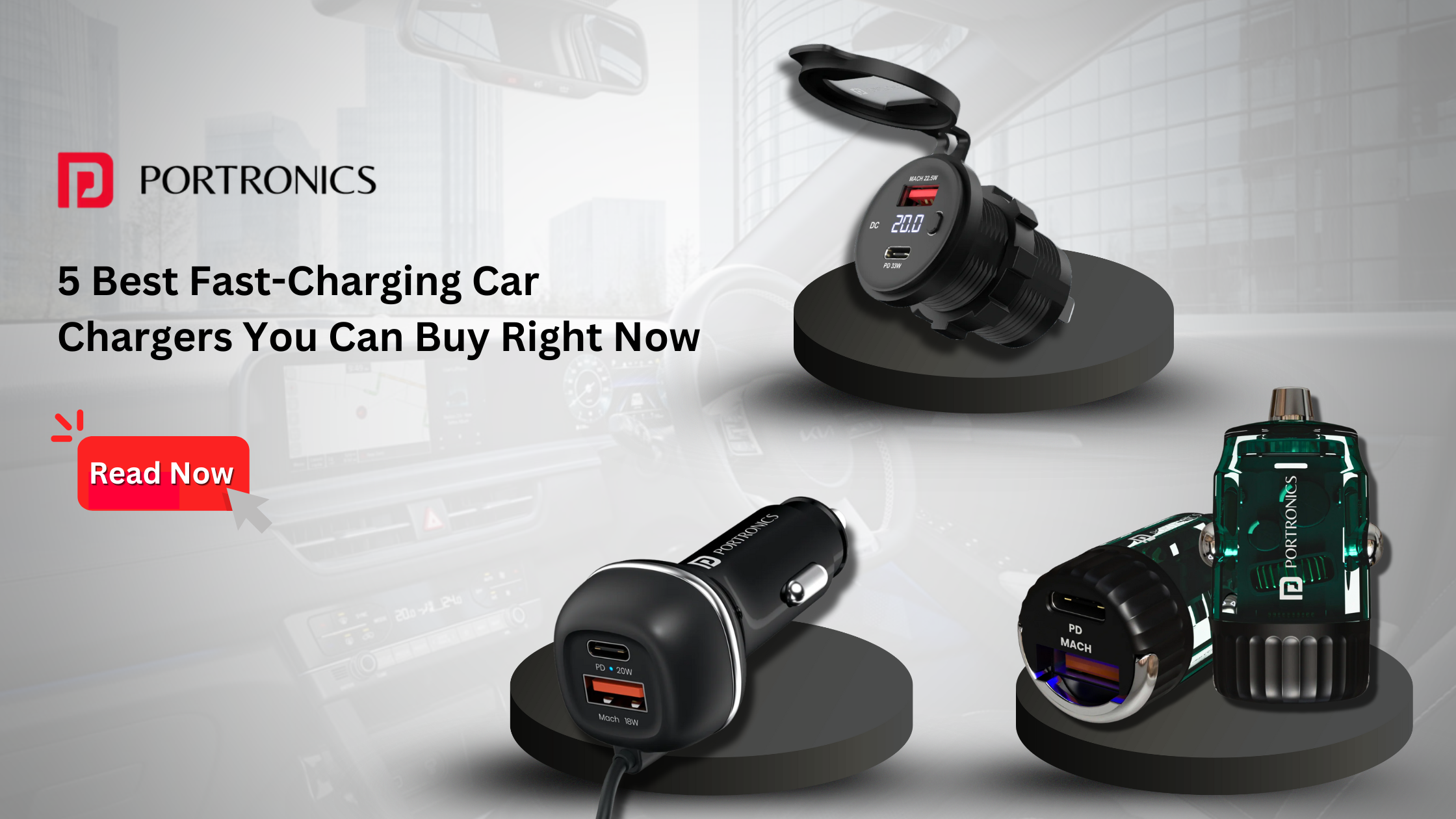 5 Best Fast-Charging Car Chargers You Can Buy Right Now – Portronics