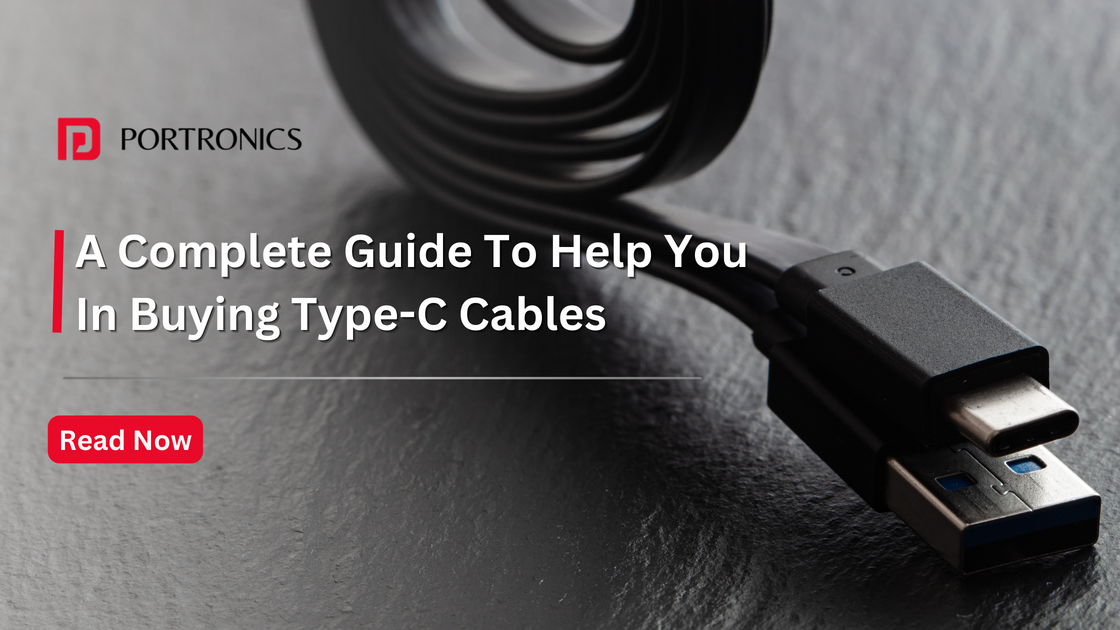 A Complete Guide To Help You In Buying Type-C Cables