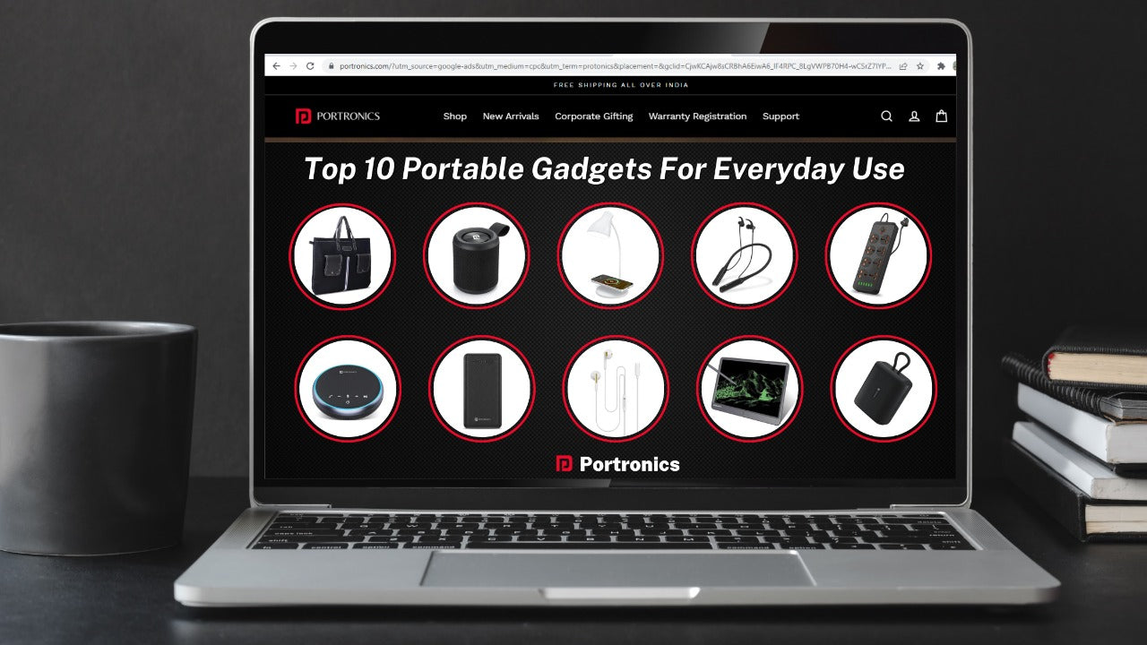 Top 10 Portable Gadgets for Everyday Use-Portronics.com – Portronics