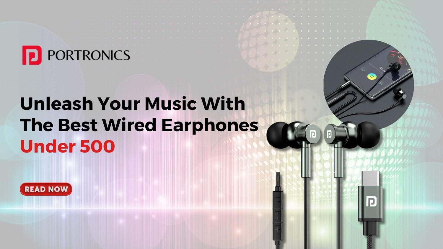 Unleash Your Music With The Best Wired Earphones Under 500 – Portronics